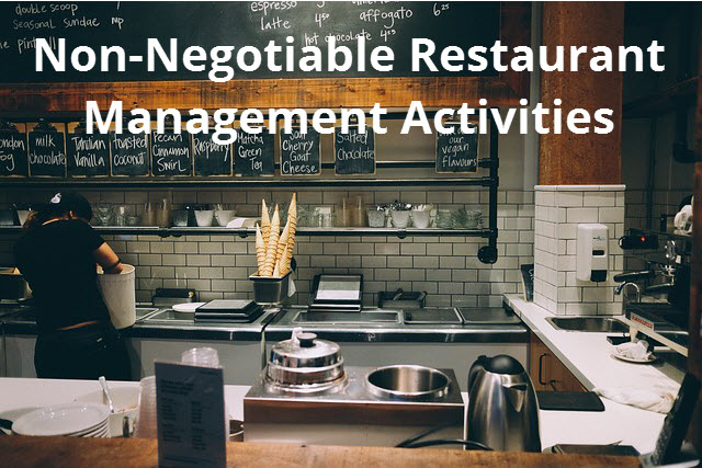 Non-Negotiable Restaurant Management Activities