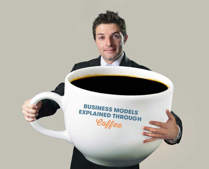 The Twelve Most Effective Business Models Explained with Coffee ...